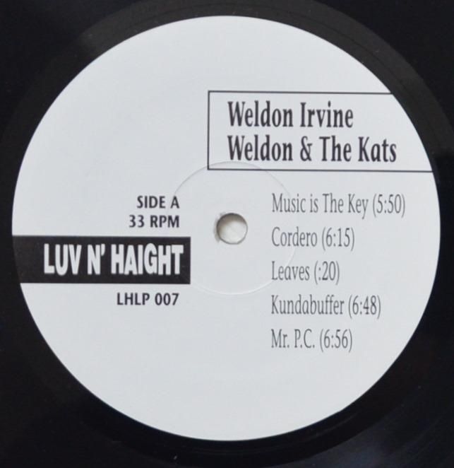 WELDON IRVINE ‎/ WELDON & THE KATS (LP) - HIP TANK RECORDS