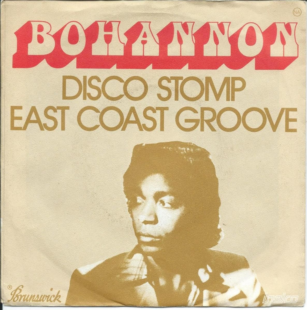 HAMILTON BOHANNON ‎/ DISCO STOMP / EAST COAST GROOVE (7") - HIP TANK RECORDS