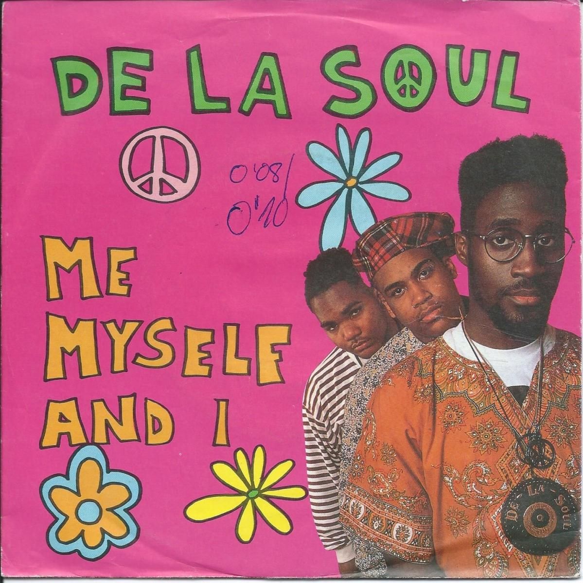 DE LA SOUL / ME MYSELF AND I / BRAIN WASHED FOLLOWER (7") - HIP TANK ...