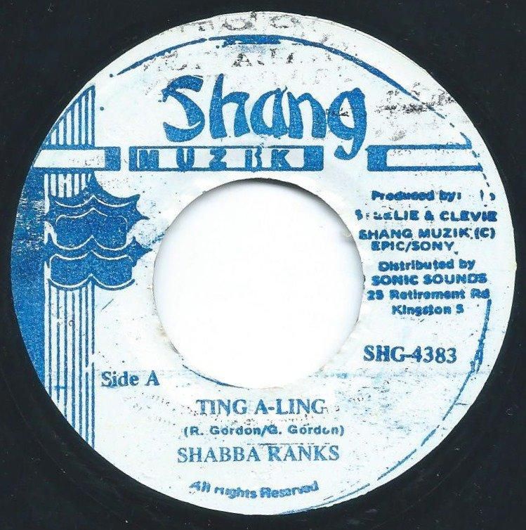 SHABBA RANKS / TING A-LING (7") - HIP TANK RECORDS